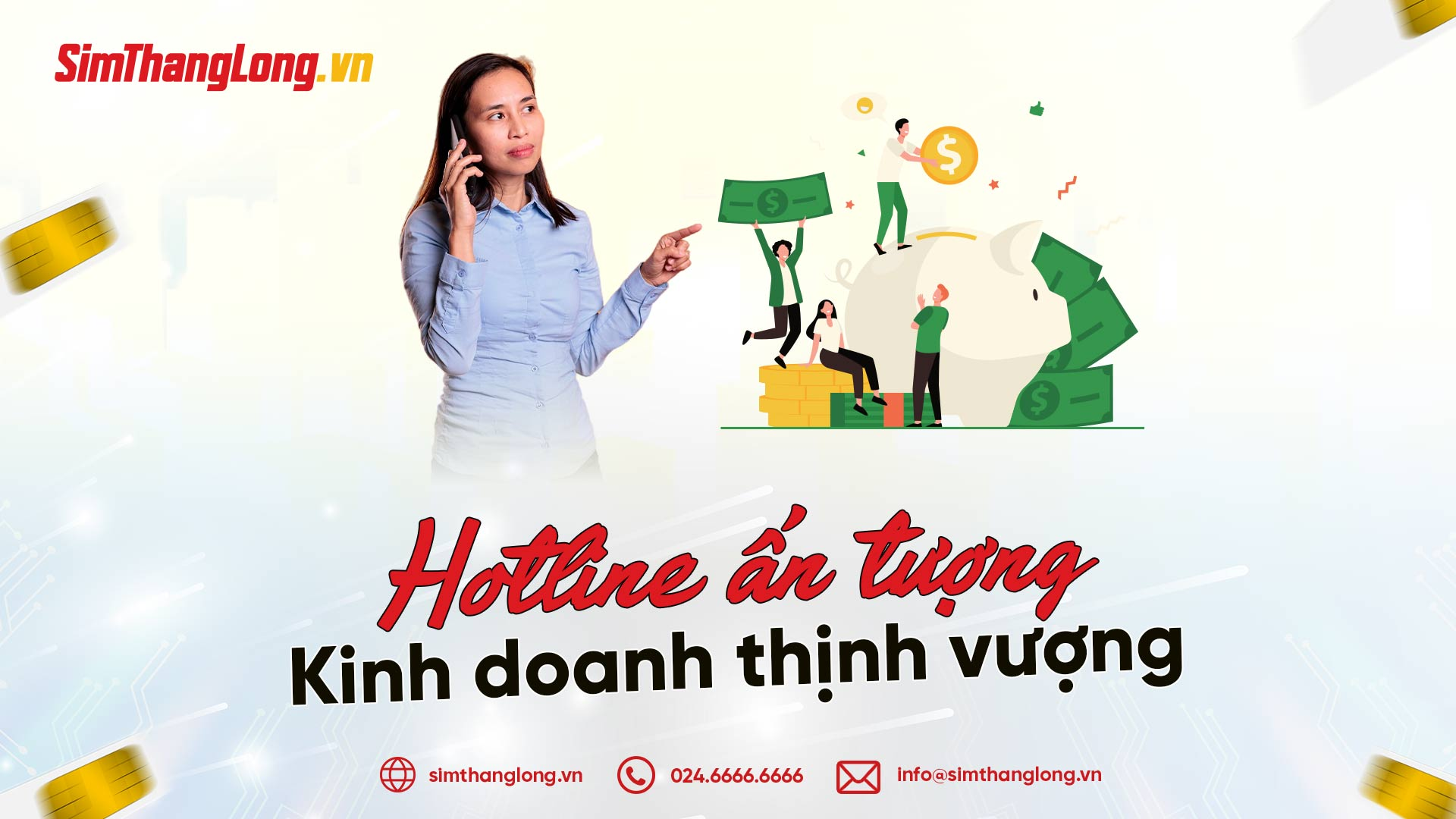 Mua số hotline phù hợp - Tối ưu hóa hiệu quả kinh doanh
